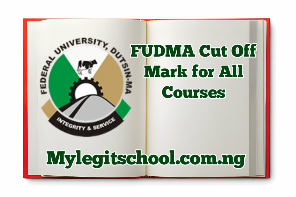 Updated FUDMA Cut Off Mark for All Courses 2025/2026