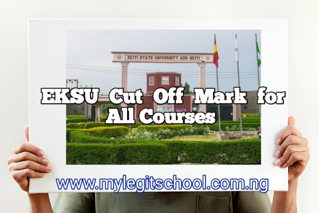 Approved Ekiti State University Cut Off Mark for All Courses 2025/2026 ...