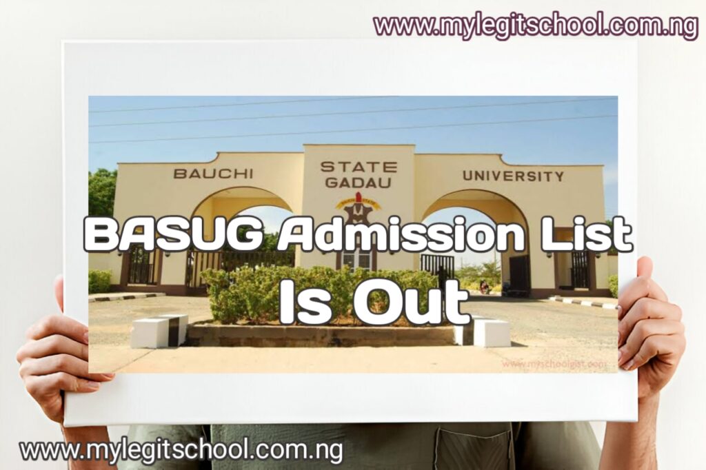 BASUG Admission List 1st, 2nd & 3rd Batch 2025/2026 Academic Session Is ...